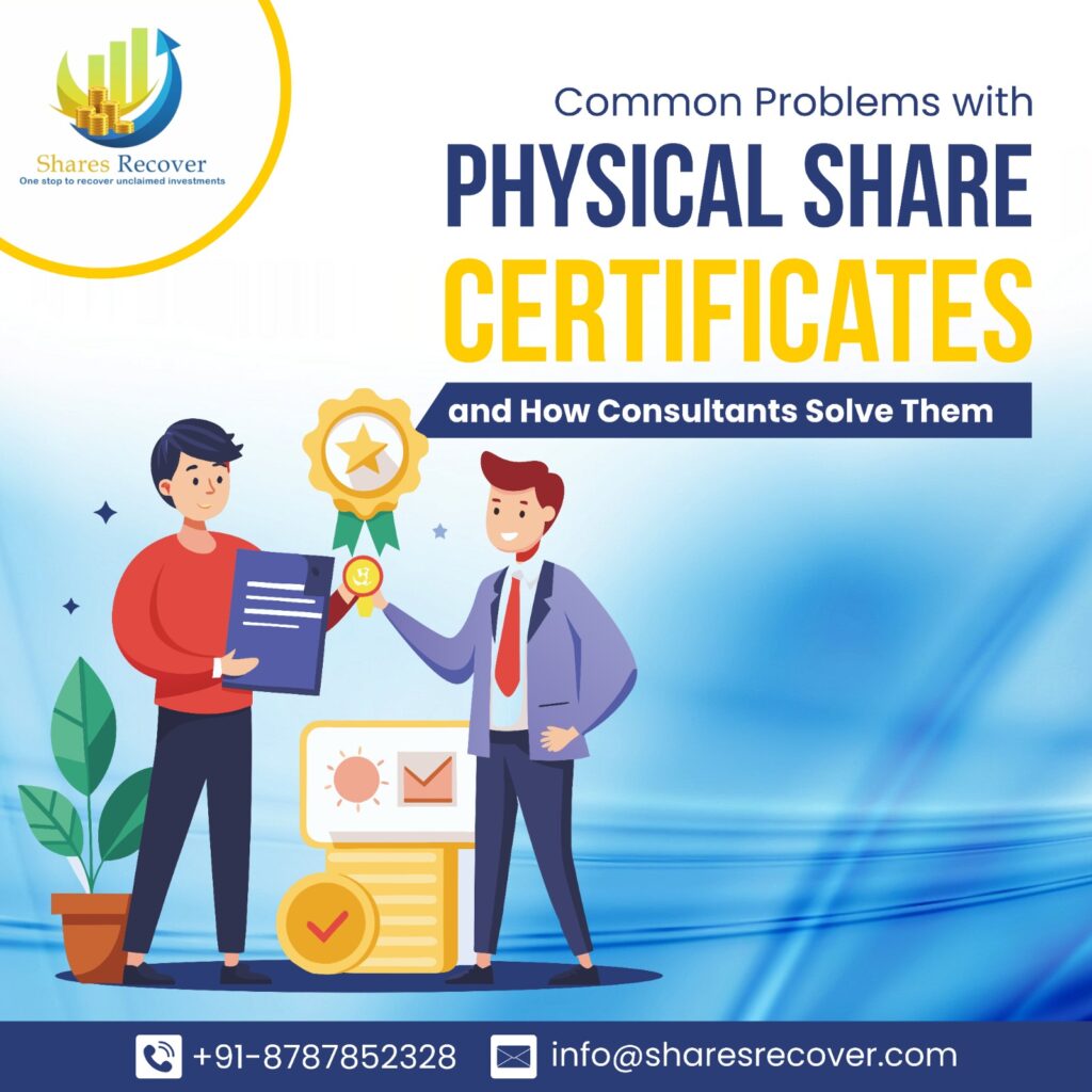 Common Problems with Physical Share Certificates